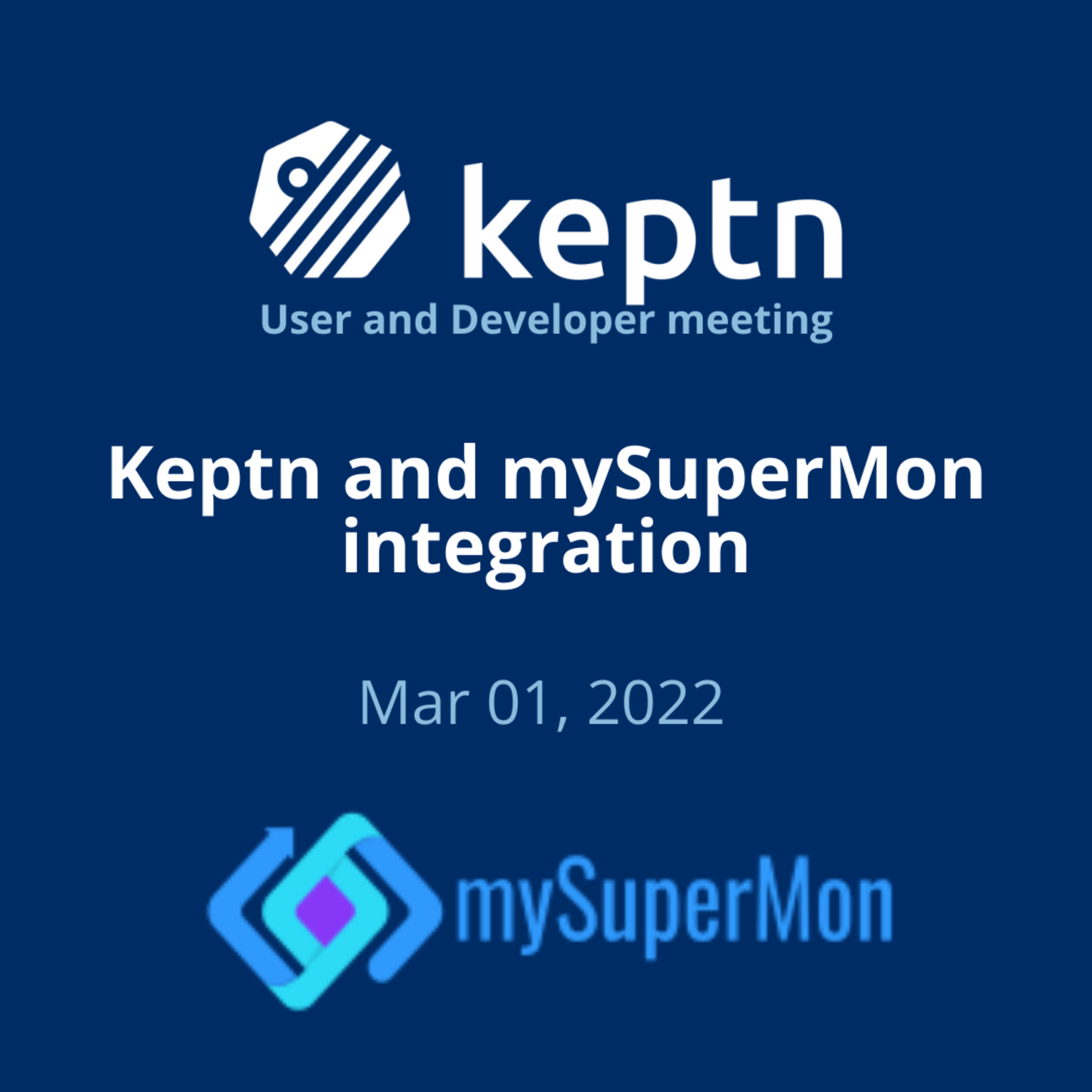 See Keptn and mySupermon integration at CNCF Keptn Community